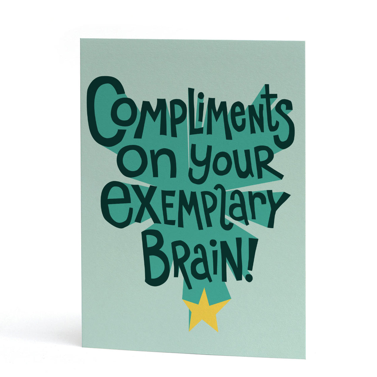 Compliments on Your Exemplary Brain Congrats Card | Curious Pancake ...